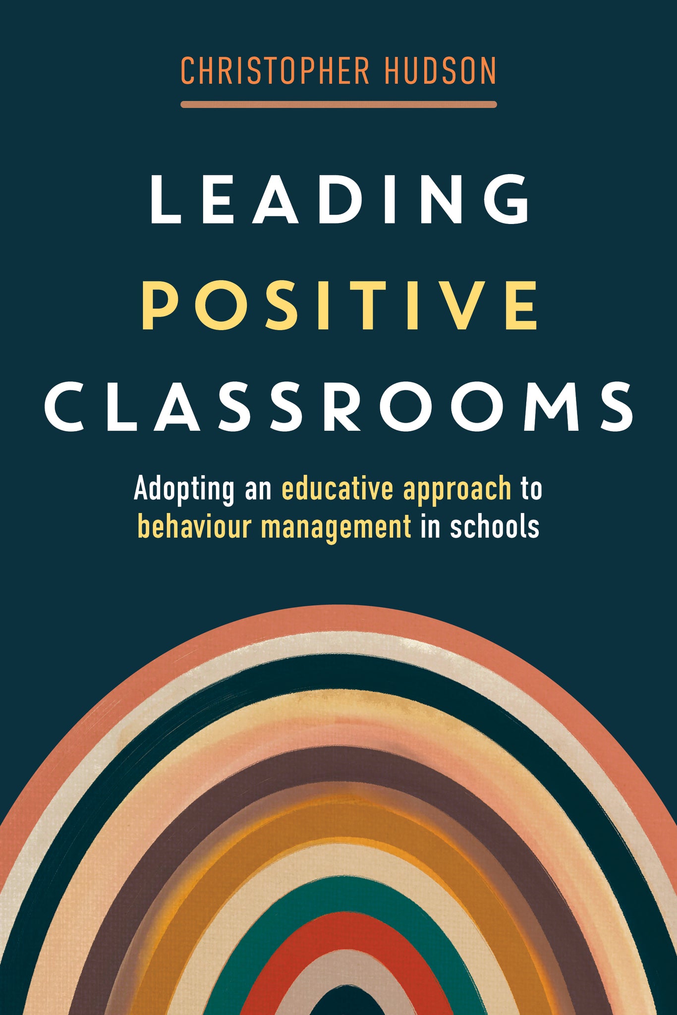 Leading Positive Classrooms – Amba Press